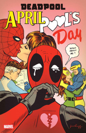 Don’t Take It Too Seriously– The April Fools in Comics By Djenne H ...